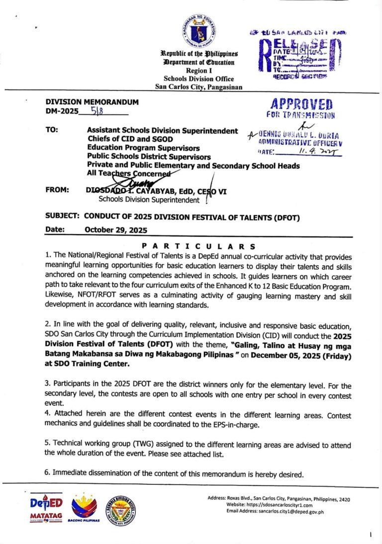 Division Memorandum No. 518 s, 2025 – CONDUCT OF 2025 DIVISION FESTIVAL ...